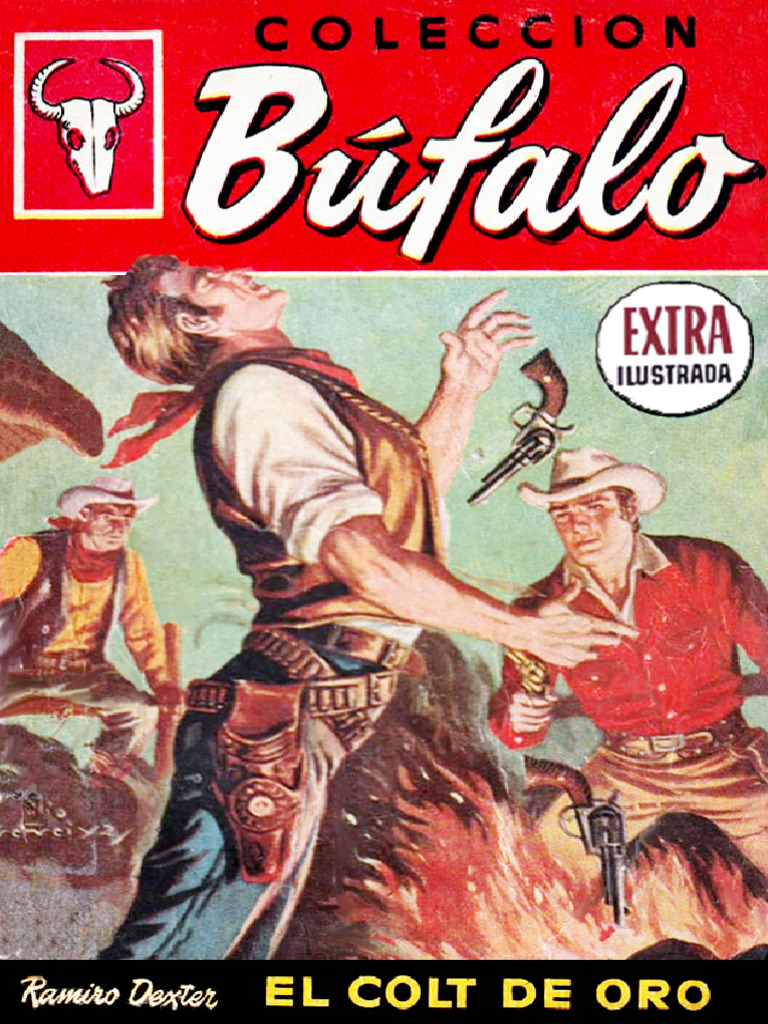 BUF - EXTRA-184 Ramiro Dexter (1959) El Colt de Oro | PDF | Revólver