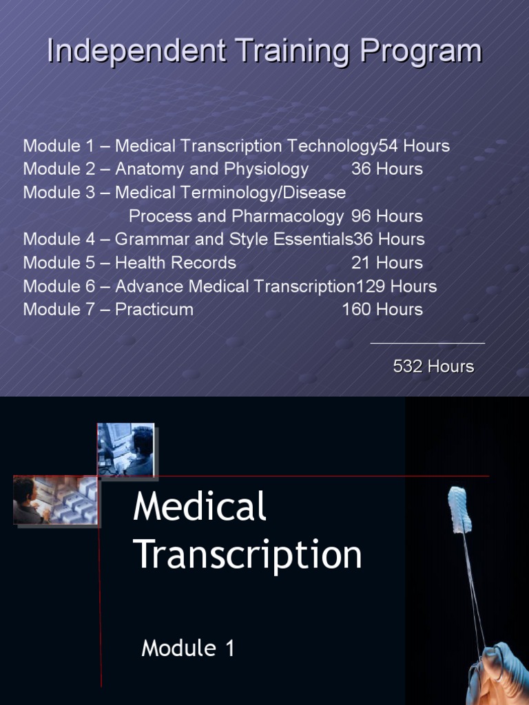 Medical Transcription Training Overview | PDF | Proofreading | Medicine