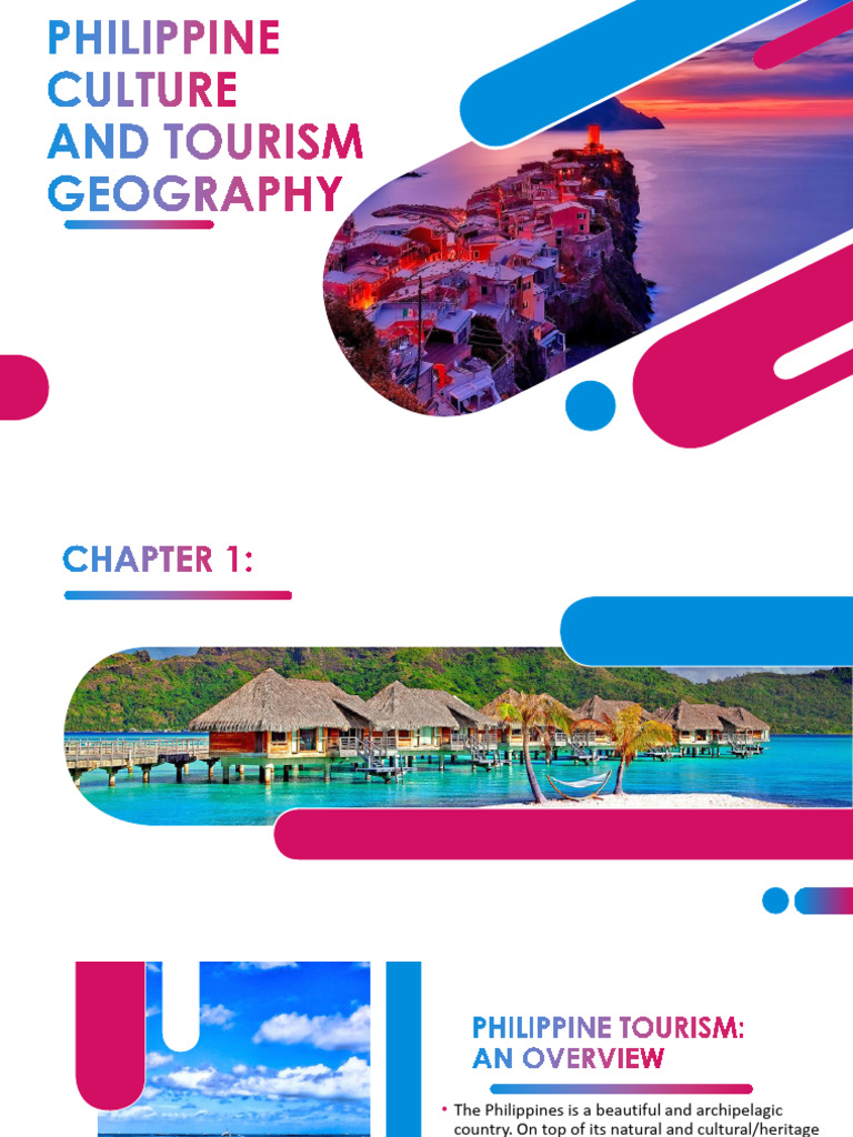 Philippine Tourism and Culture Overview | PDF | Philippines | Tourism