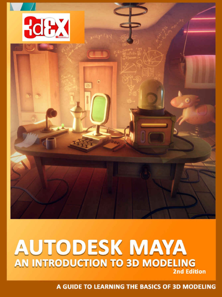 Autodesk Maya an Introduction to 3d Modeling 1983263427 9781983263422 ...