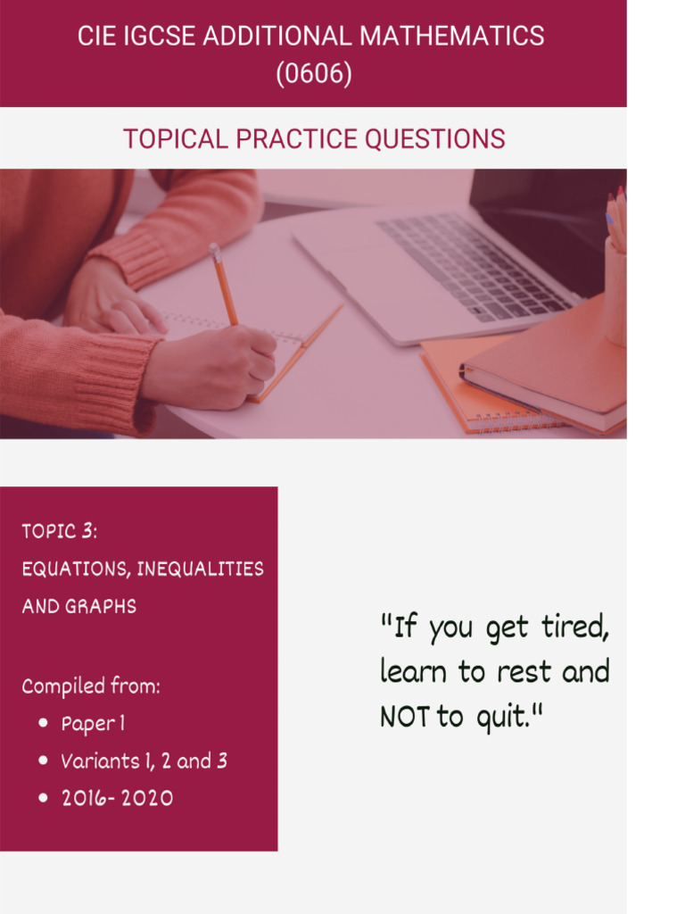3-CIE-IGCSE-Additional-Mathematics-Topical-Maths-Paper-Equations-Inequalties-and-Graphs 2024 | PDF