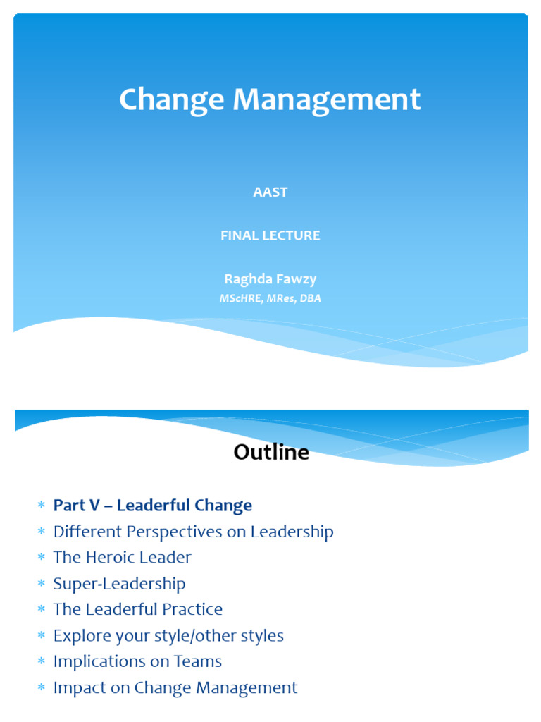 AAST Change Management - Lec 9 | PDF | Leadership | Psychological Concepts
