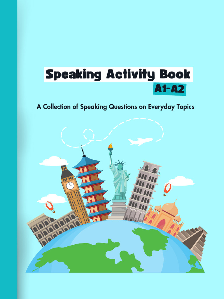 Speaking Activity Book for A1-A2 Learners | PDF | Water | Earth