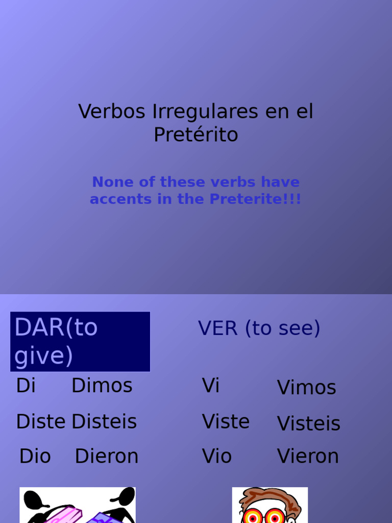 Verbos Irregulares en El Preterito (1) | PDF