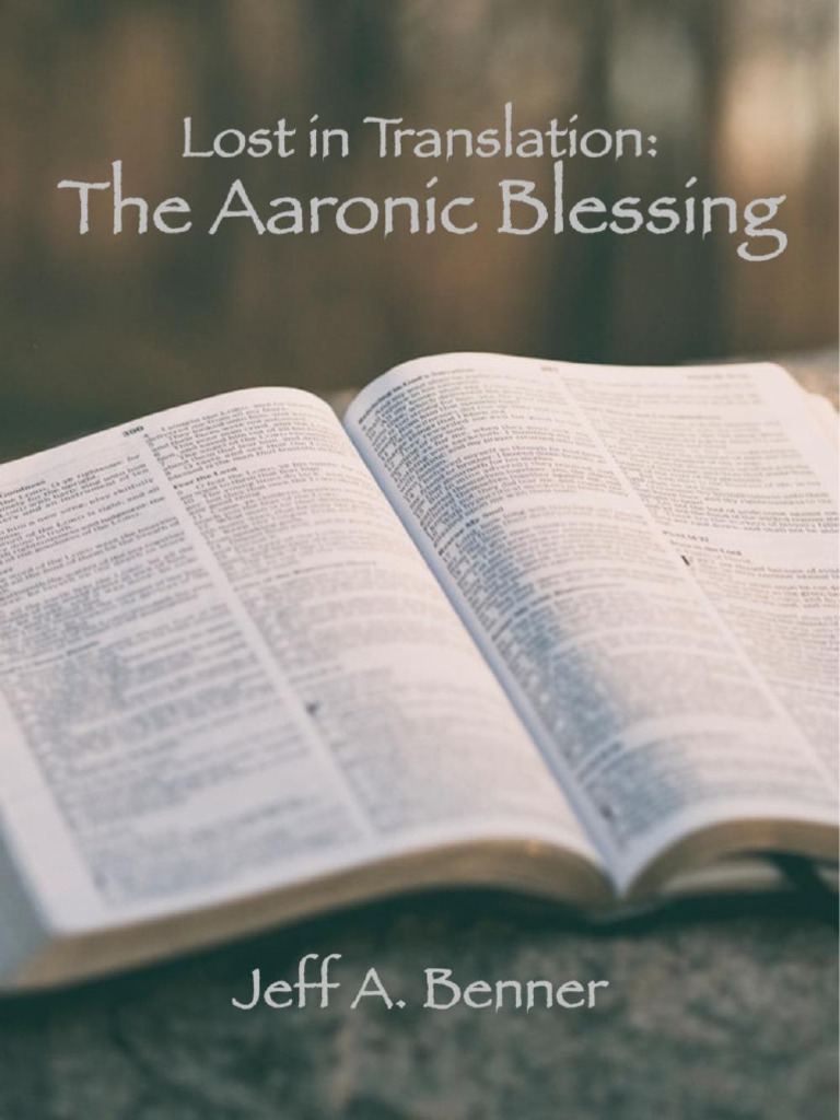 Understanding the Aaronic Blessing | PDF | Aaron | Book Of Numbers