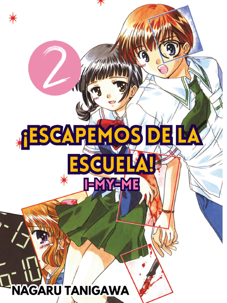 ¡Escapemos de La Escuela! 2: I My Me (Nagaru Tanigawa) | PDF | Verdad | Reloj