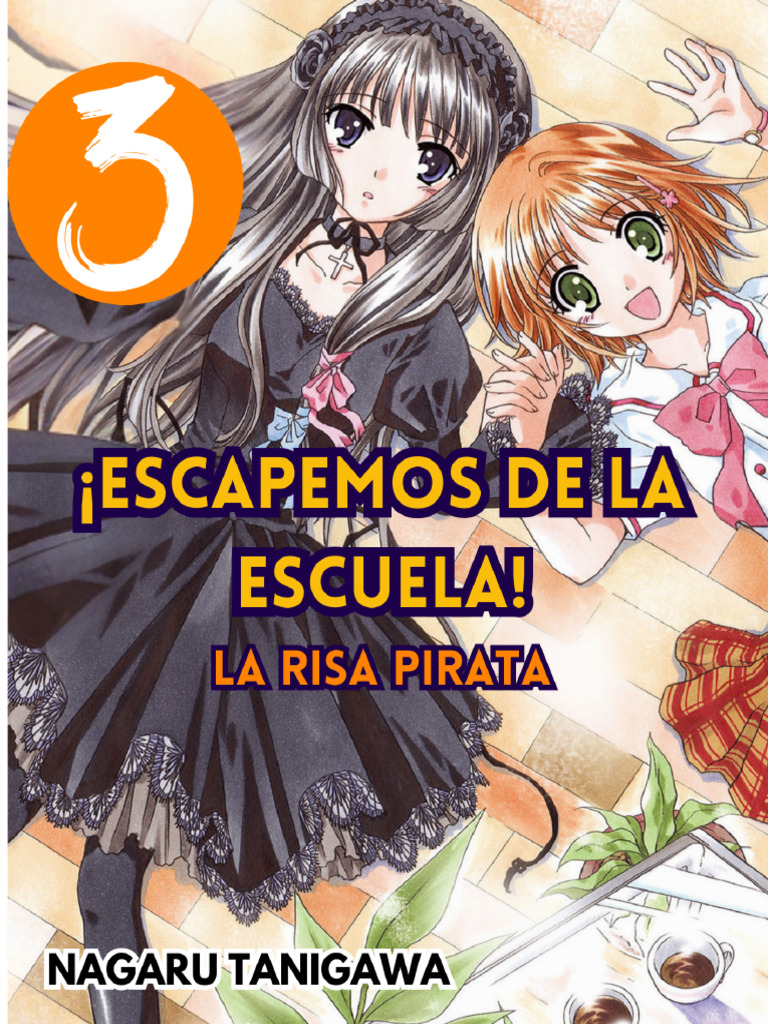 ¡Escapemos de La Escuela! 3: La Risa Pirata (Nagaru Tanigawa) | PDF