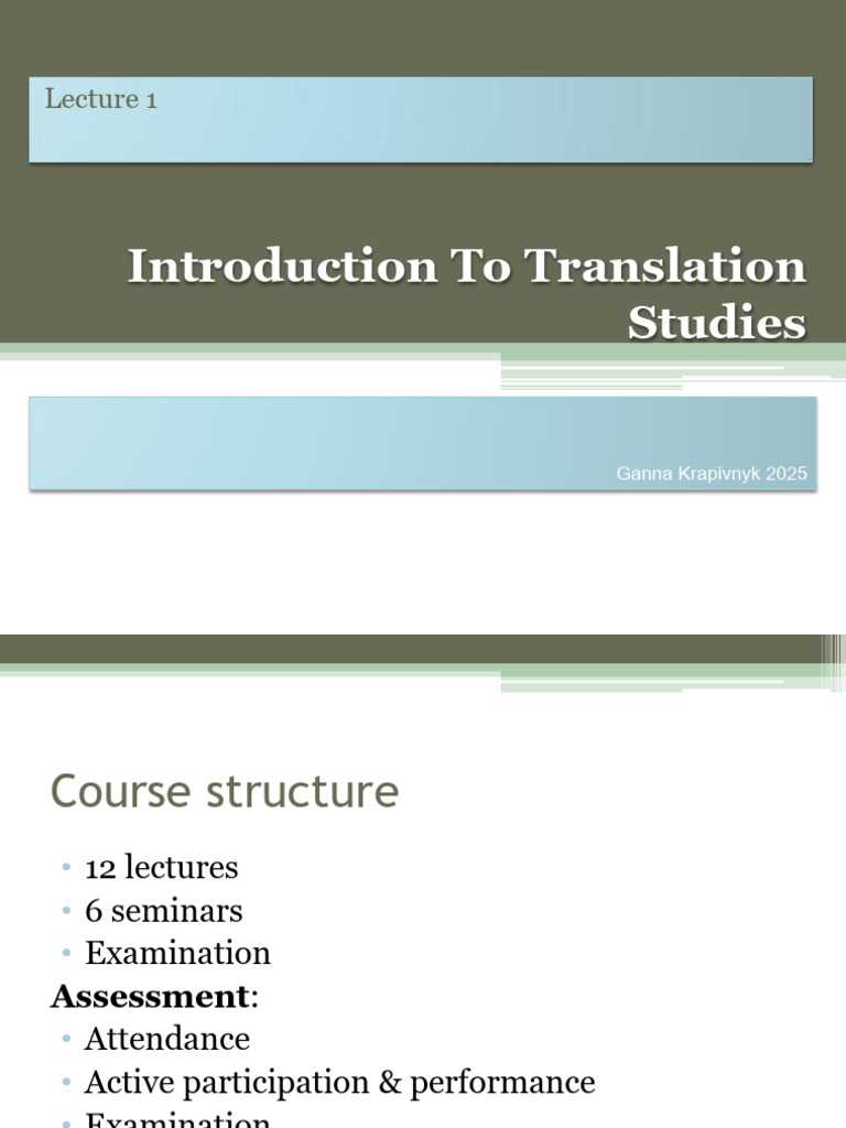 Introduction To Translation Studies Lecture 1 Presentation | PDF | Translations | Linguistics