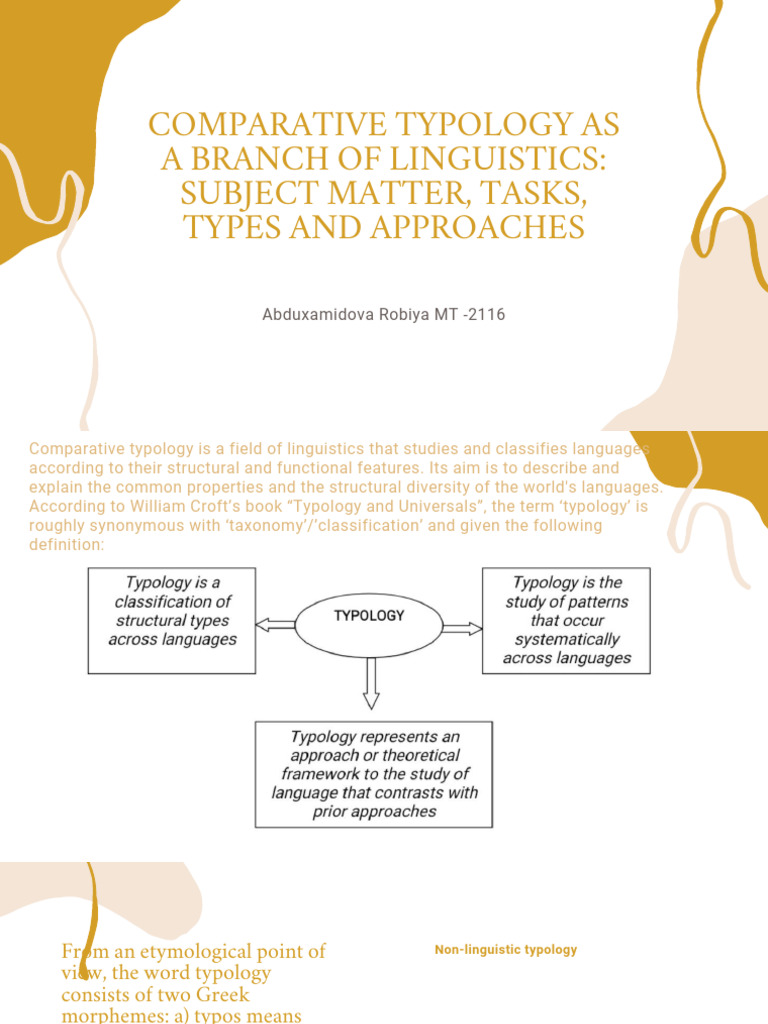 Comparative Typology As A Branch of Linguistics Subject Matter, Tasks ...
