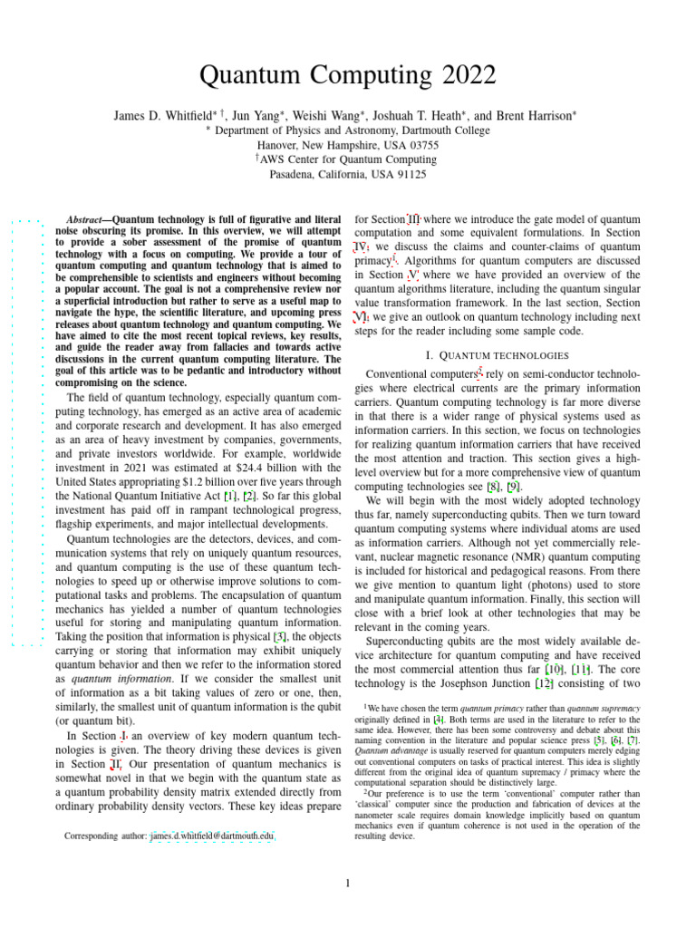 Quantum Computing 2022: James D. Whitfield, Jun Yang, Weishi Wang, Joshuah T. Heath, and Brent ...