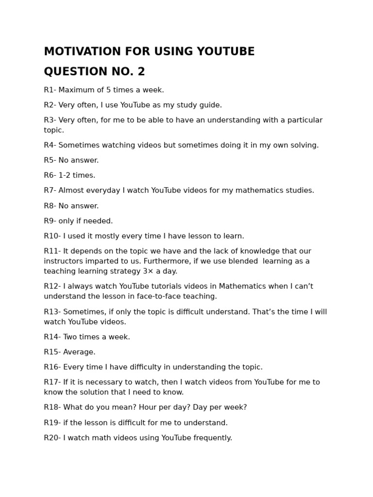 Motivation For Using Youtube Question No. 2 | PDF | Cognition | Learning