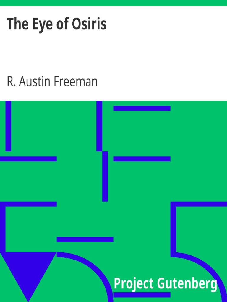 The Eye of Osiris | PDF | R. Austin Freeman
