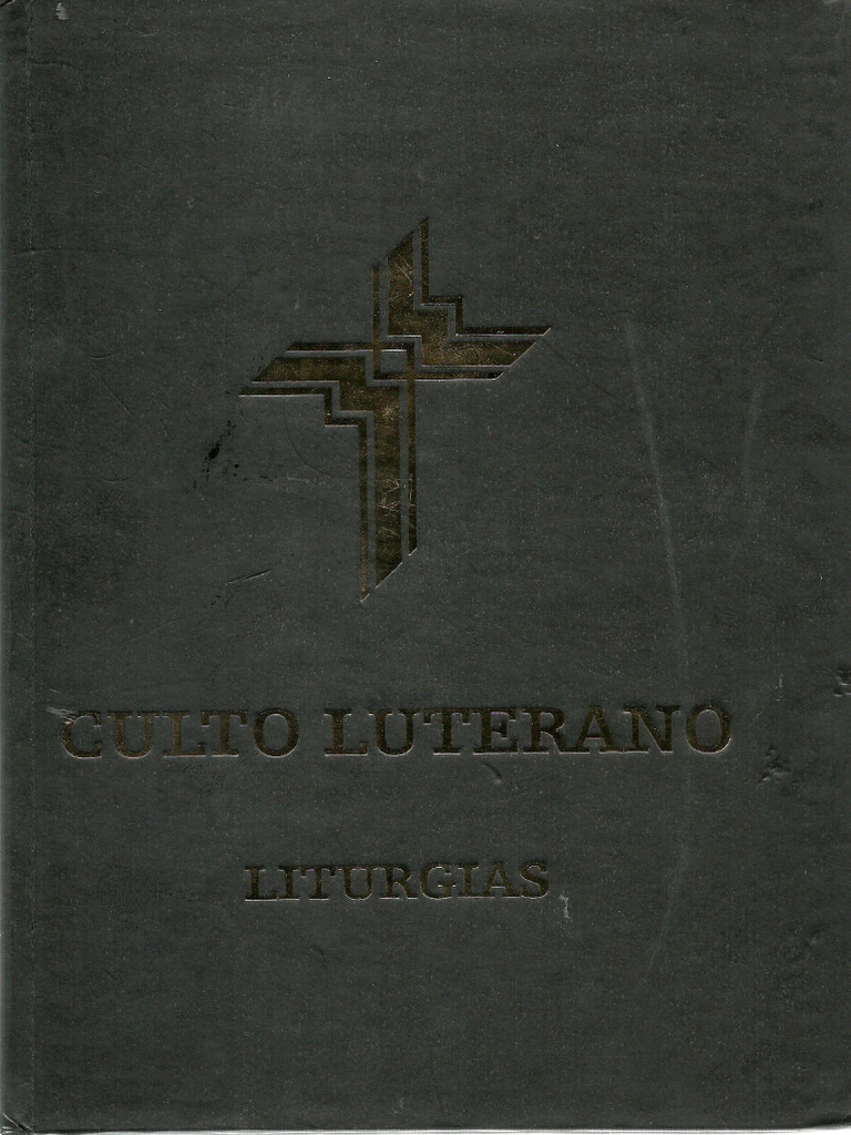 Culto Luterano - Liturgias | PDF | Teologia | Religiões abraâmicas