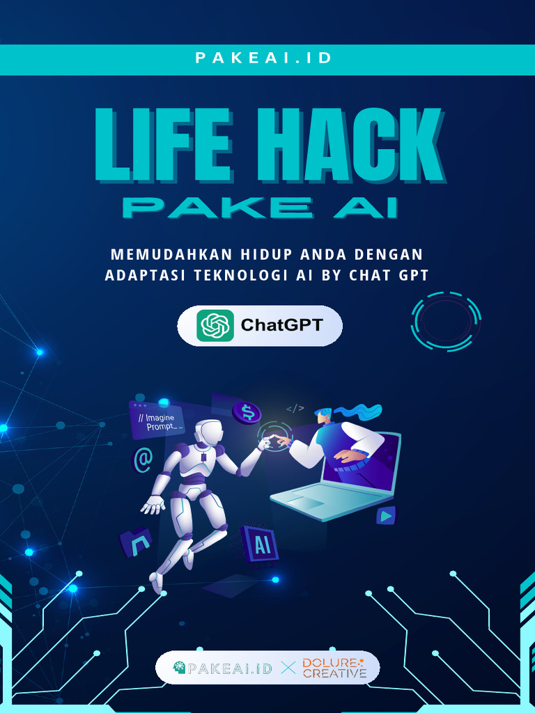 LIFE HACK PAKE AI by Pakeai - Id | PDF