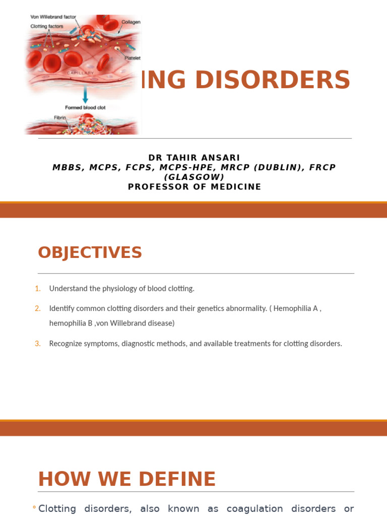 8-Clotting Disorder 2-1-24 | PDF | Coagulation | Haemophilia