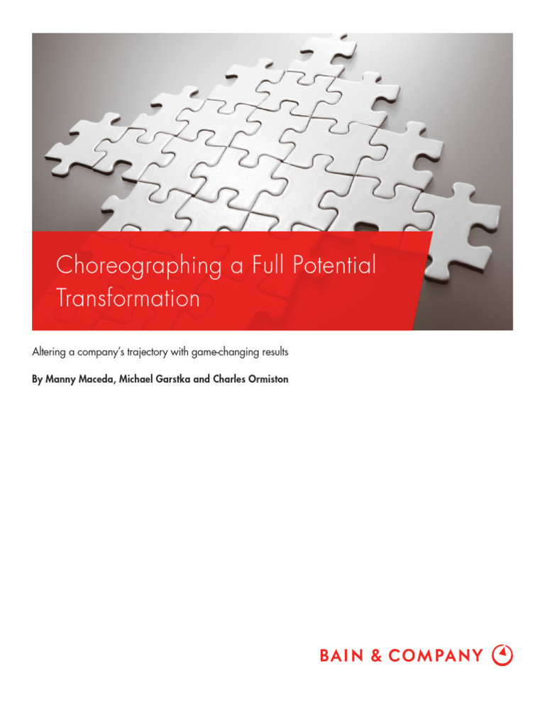 BAIN BRIEF Choreographing A Full Potential Transformation | PDF ...