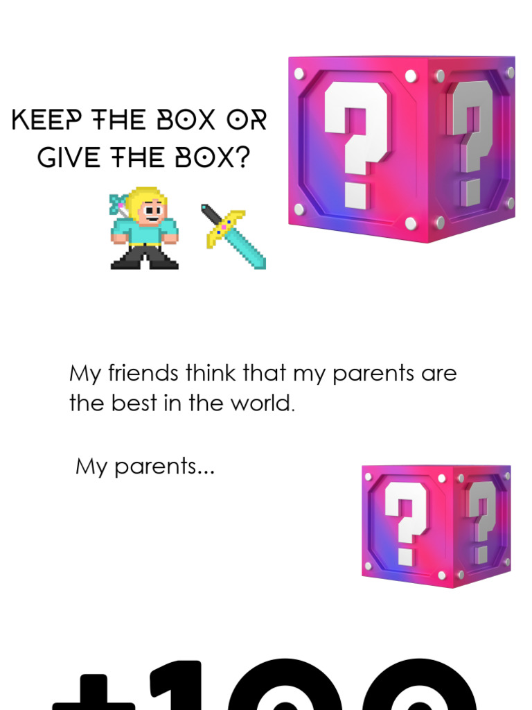 KEEP THE BOX OR GIVE THE BOX Passive Advanced | PDF
