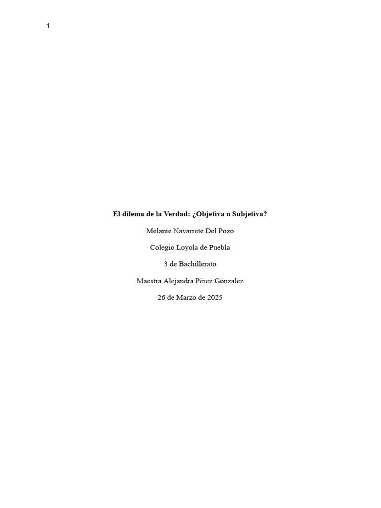 El Dilema de La Verdad: ¿Objetiva o Subjetiva? | PDF | Verdad | Realidad