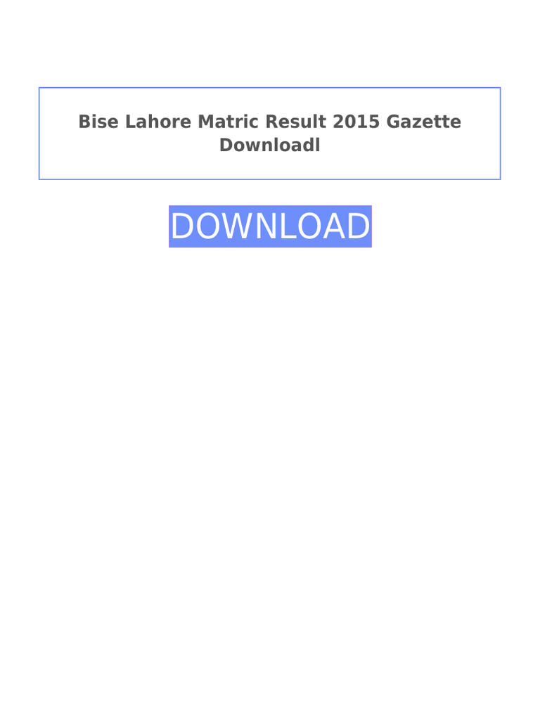 ? Bise Lahore Matric Result 2015 Gazette Downloadl | PDF