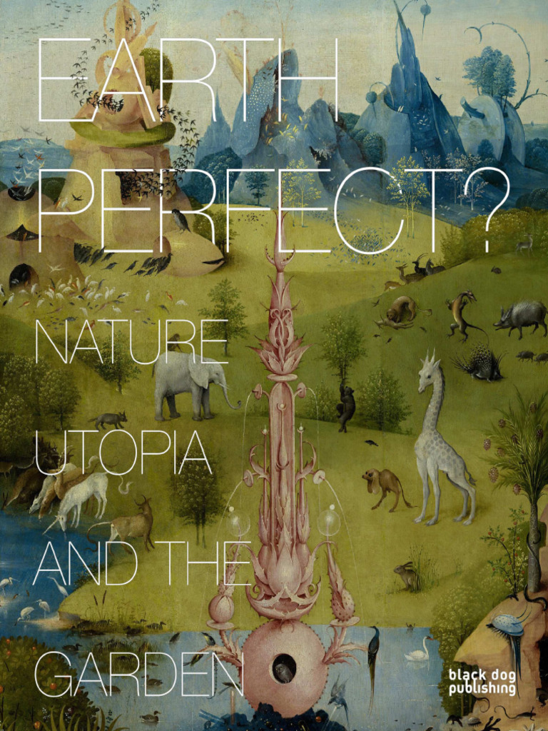 Earth_Perfect_Nature_Utopia_and_the_Gard (1) | PDF