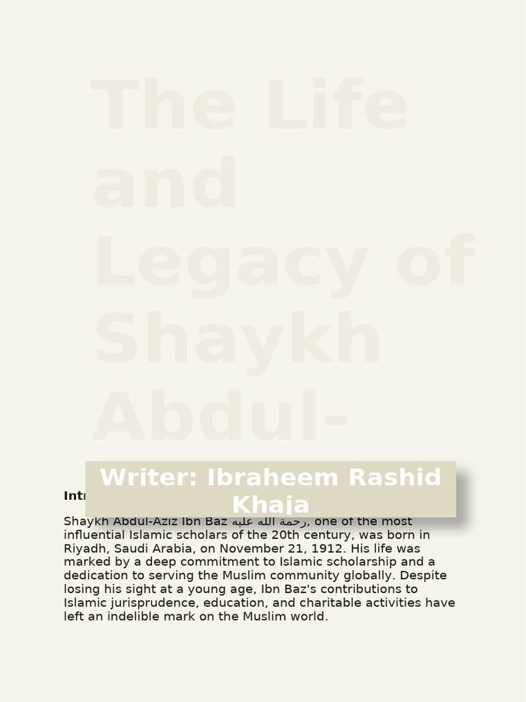 Life and Legacy of Ibn Baz | PDF | Fatwa | Islamic Fundamentalism