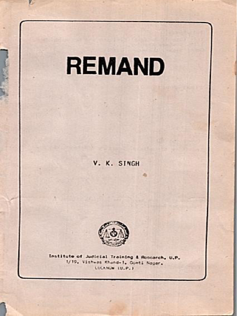 Remand Judicial Training and Institute Up | PDF