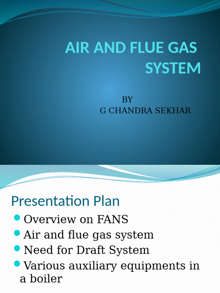 Air and Flue Gas System Overview | PDF | Boiler | Gases