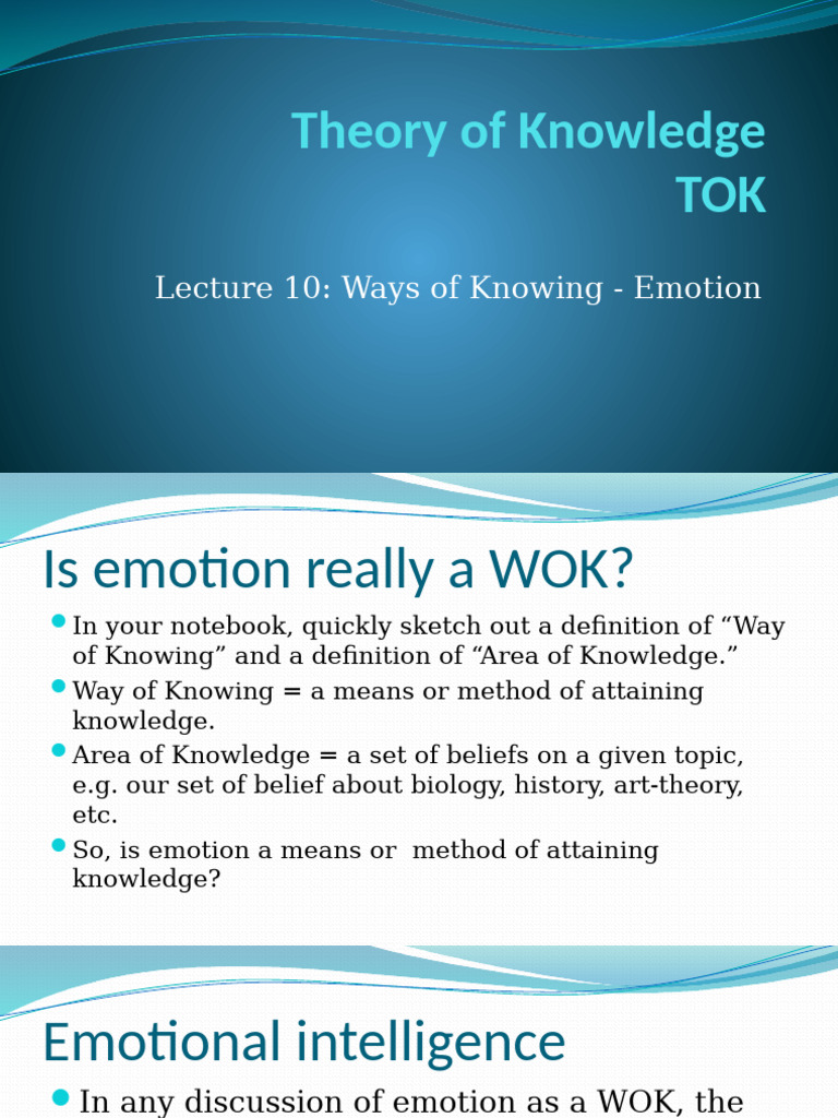 Emotion as a Way of Knowing in TOK | PDF | Knowledge | Reason