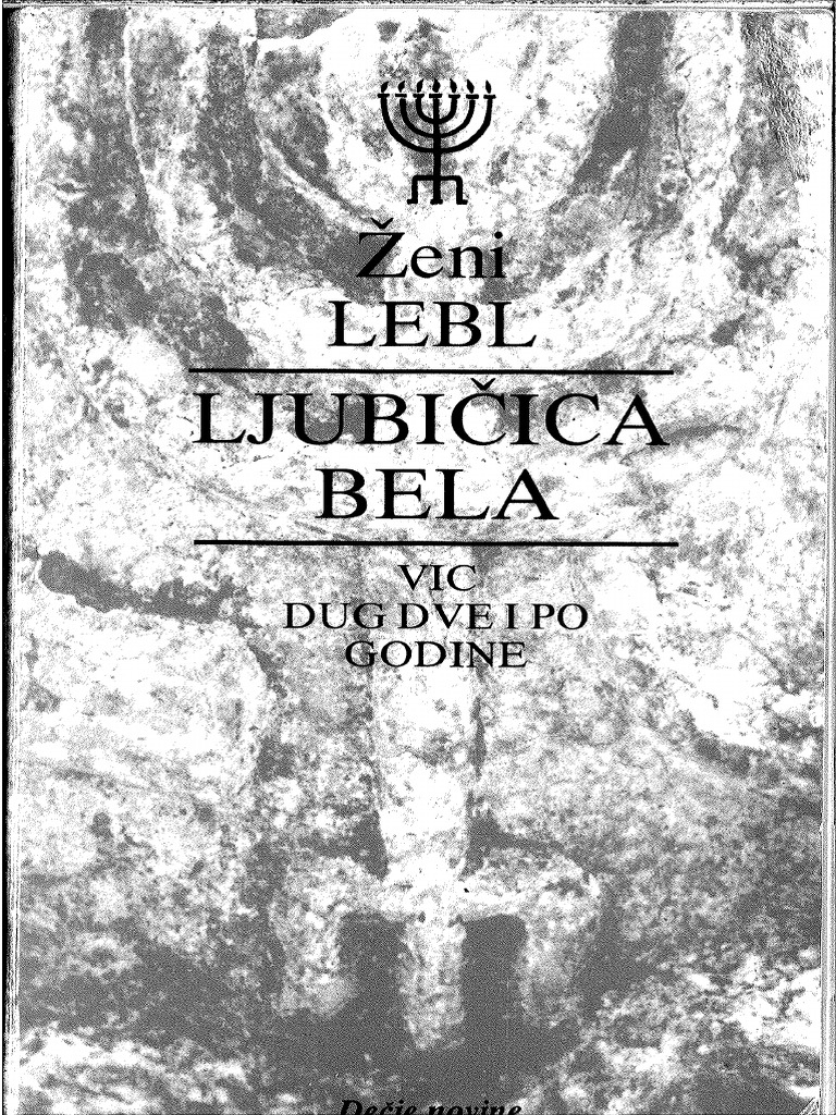 Ženi Lebl - Ljubičica Bela | PDF