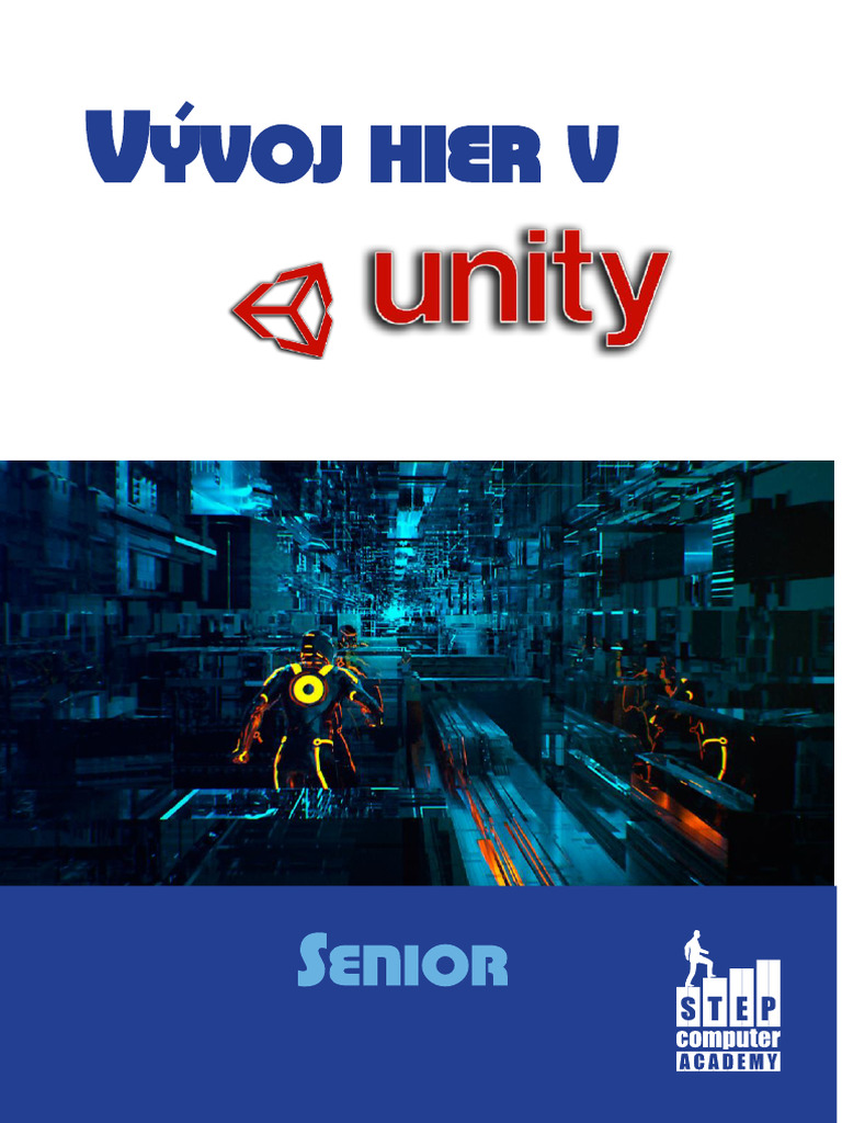 MKA GD Senior Unity Engine Lesson 10 SK Final | PDF