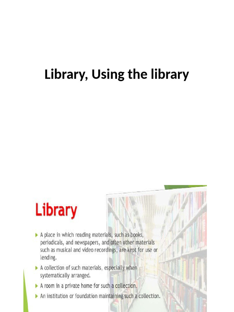 Library, Using The Library | PDF