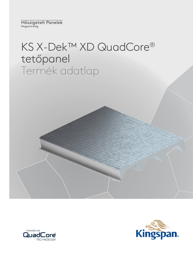 Ks X Dek Quadcore Roof Panel Product Data Sheet Hu | PDF