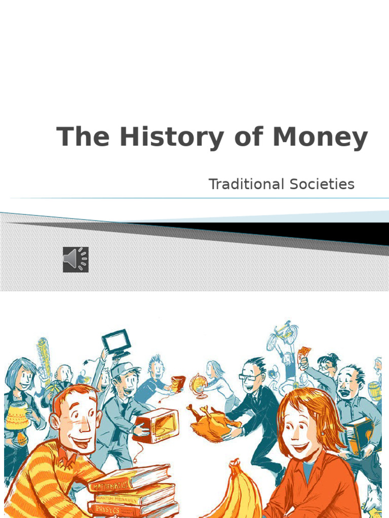 Evolution of Money and Bartering Systems | PDF