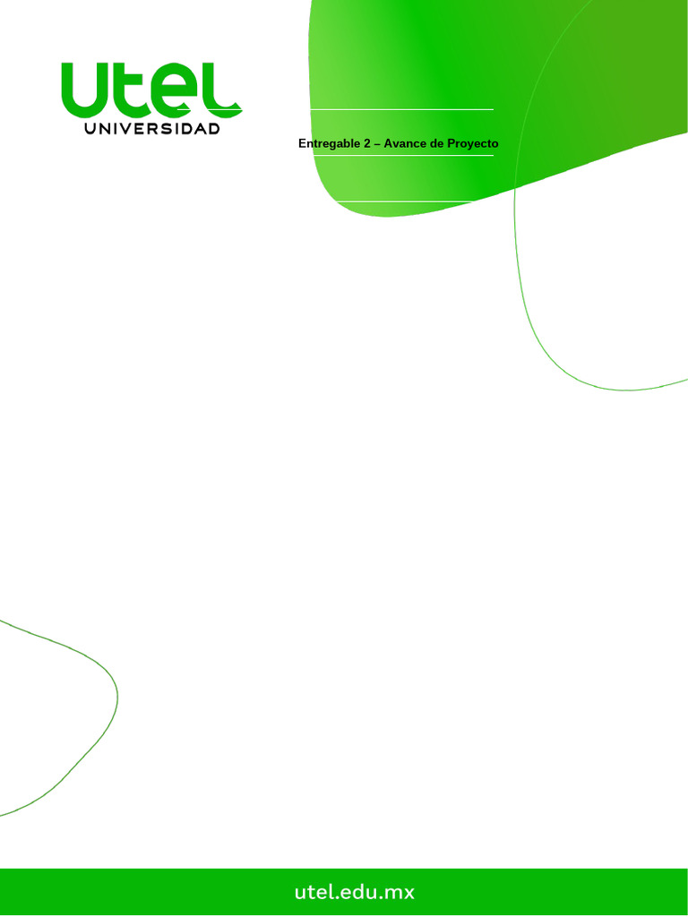 Entregable 2 - Avance de Proyecto - Semana 7 | PDF