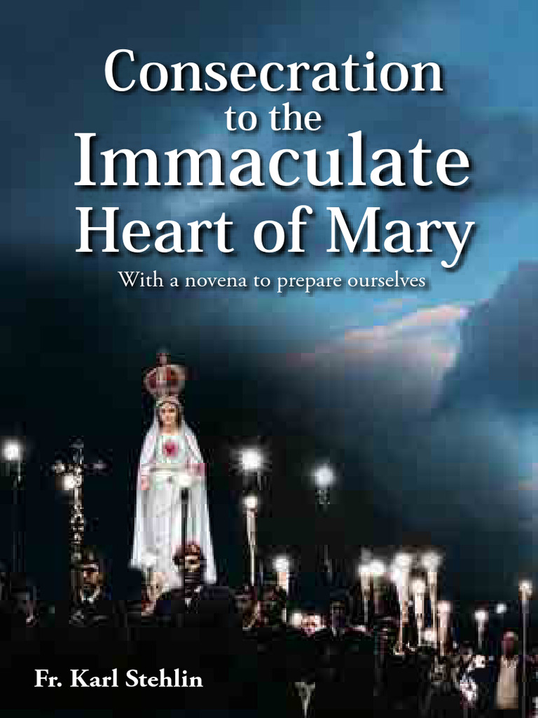24 Consecration Immaculate Heart of Mary En | PDF | Our Lady Of Fátima | Mary, Mother Of Jesus