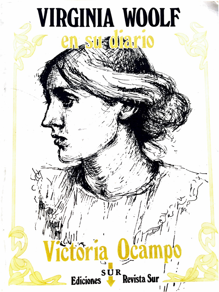 Victoria Ocampo - Una escritora en su diario (1) | PDF