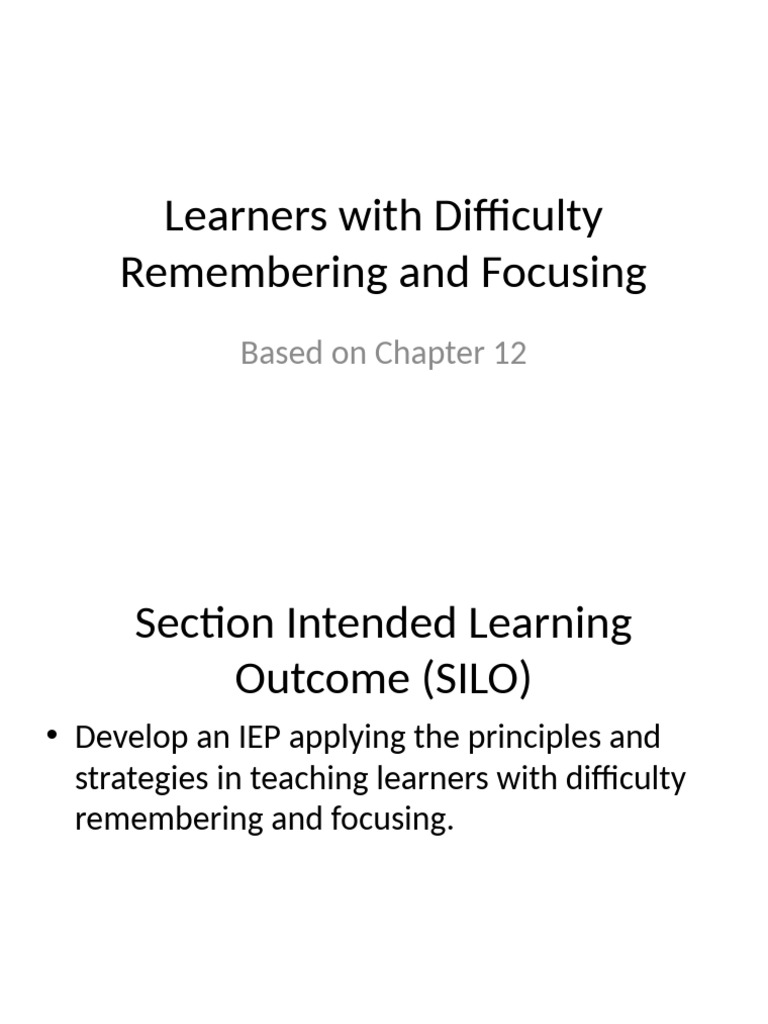 Learners With Difficulty Remembering and Focusing | PDF
