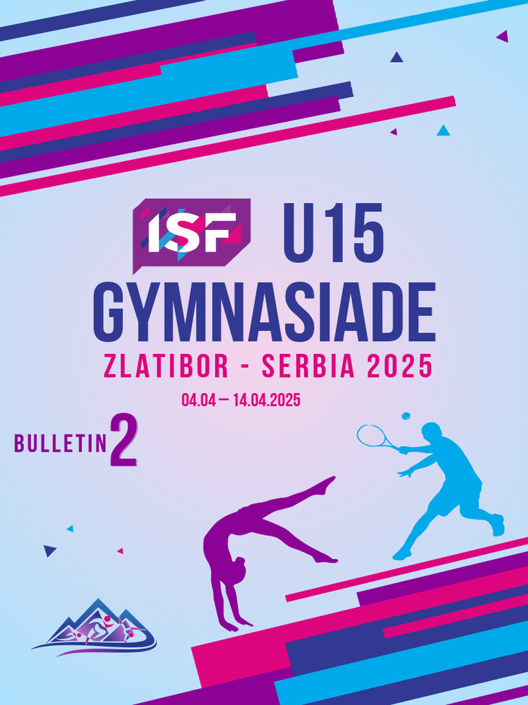 Bulletin 2 - IsF U15 Gymnasiade Zlatibor, Serbia 2025 | PDF | Track And Field | Travel Visa