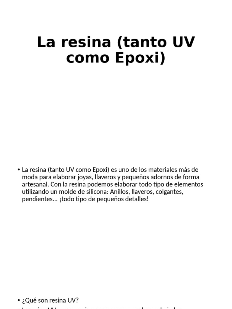La Resina (Tanto UV Como Epoxi) | PDF | Ultravioleta | Epoxy
