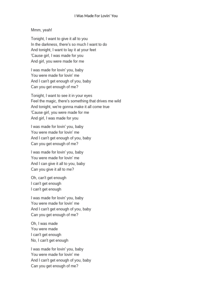 "I Was Made For Lovin' You Lyrics" | PDF