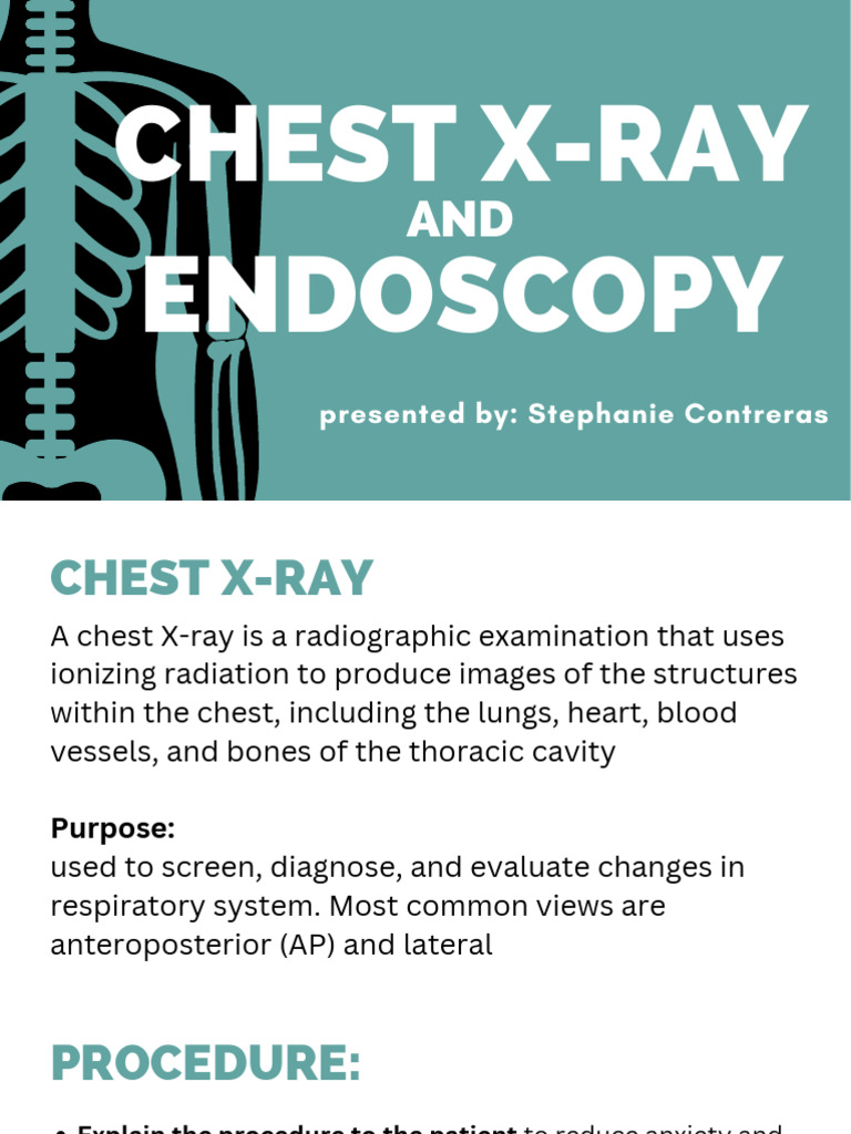 Chest X-Ray and Endos | PDF | Thorax | Medical Specialties
