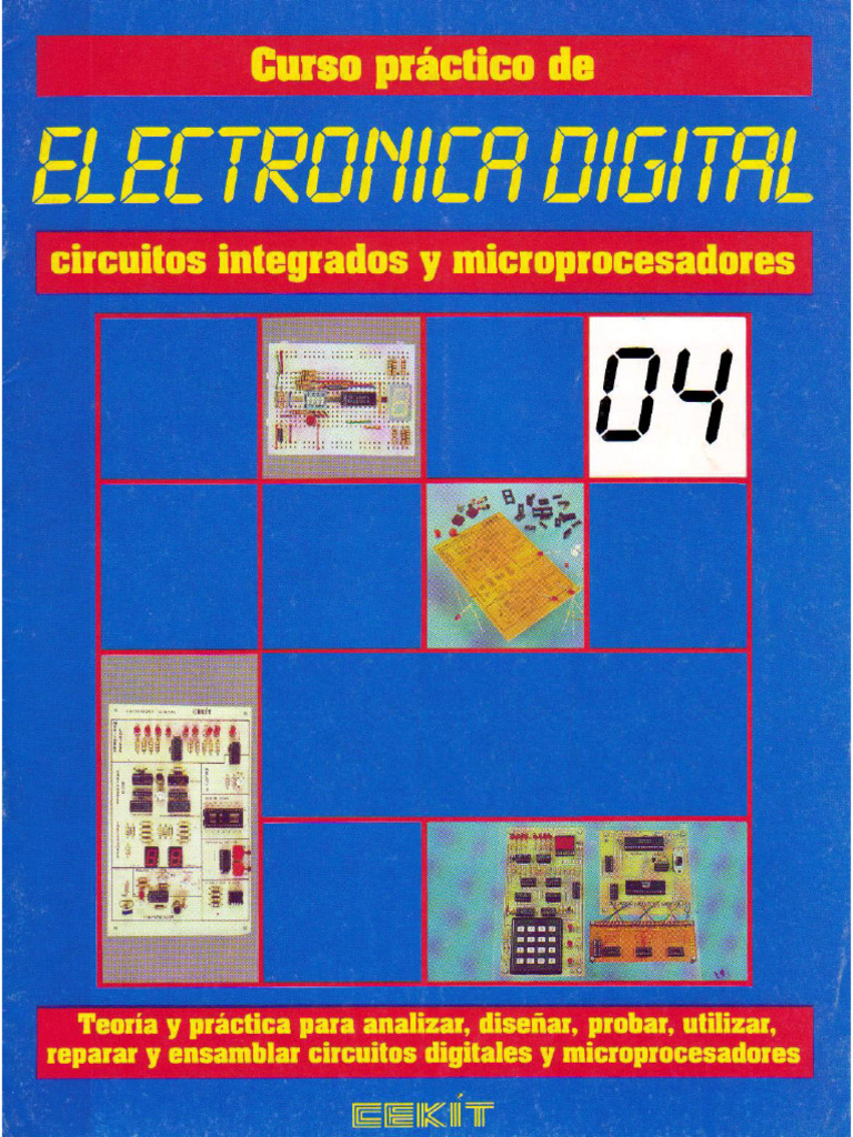 PARTE 4 - A - electrónica digital, circuitos integrados y microcontroladores | PDF