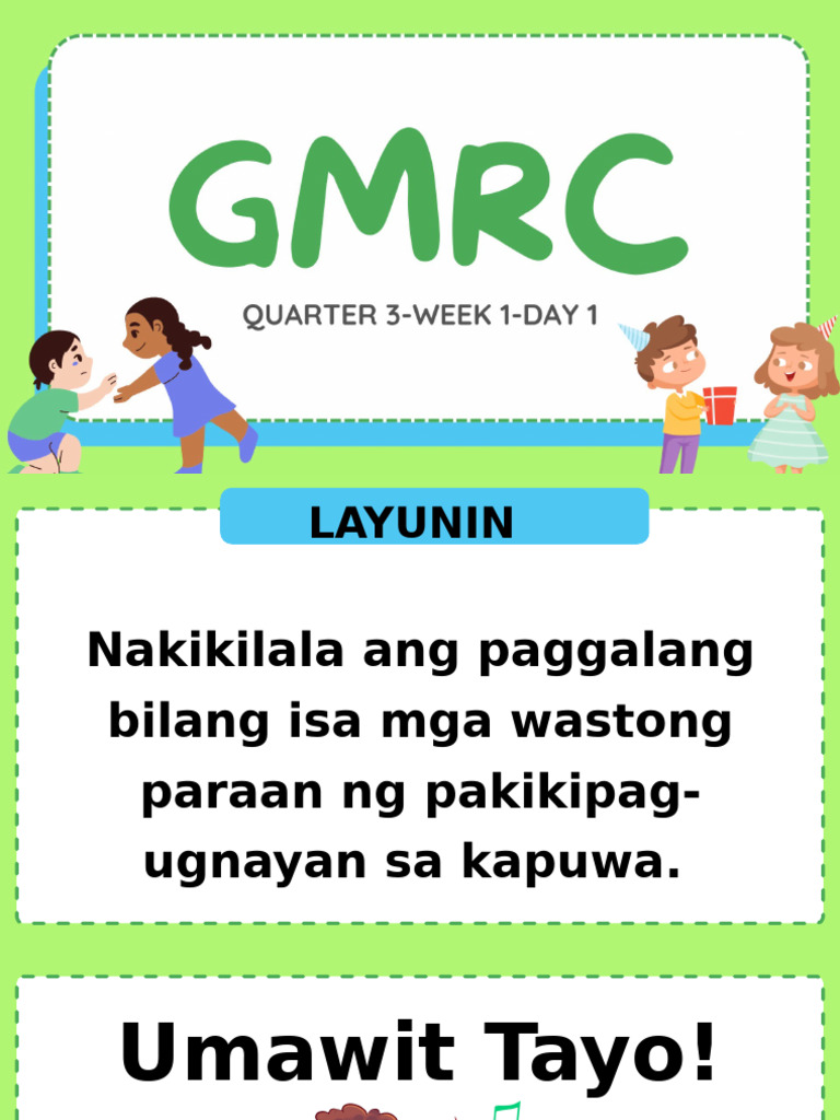 Day 1-GMRC-Q3-W1-D1 | PDF