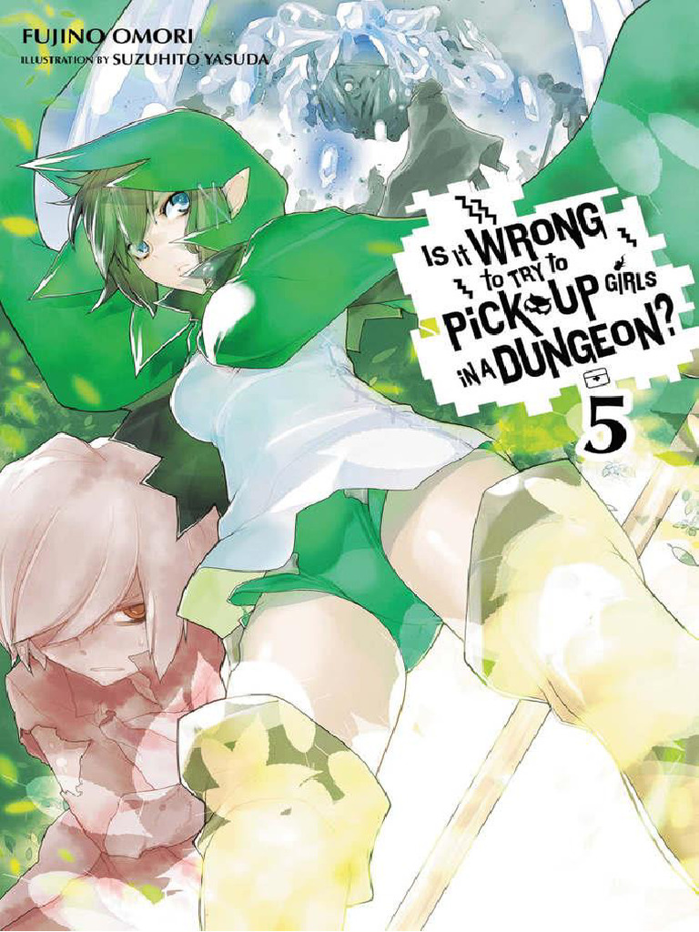 Is It Wrong to Try to Pick Up Girls in a Dungeon Vol. 5 | PDF | Deus | Cães