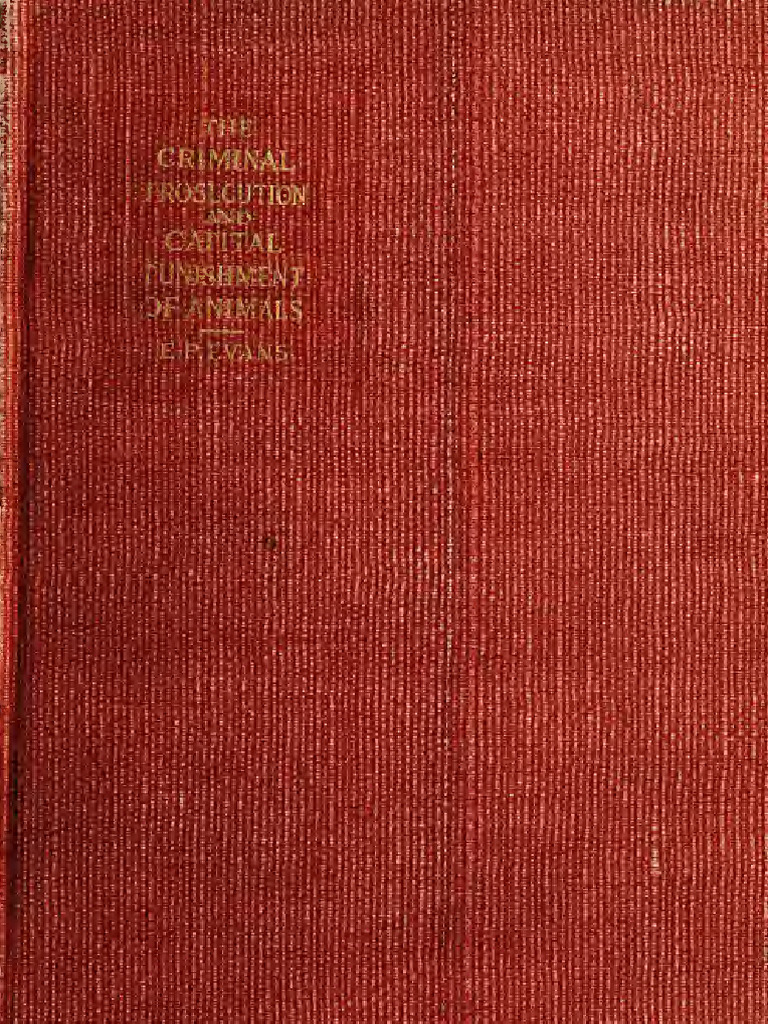 Animal Prosecution and Punishment History | PDF | Crimes | Crime & Violence