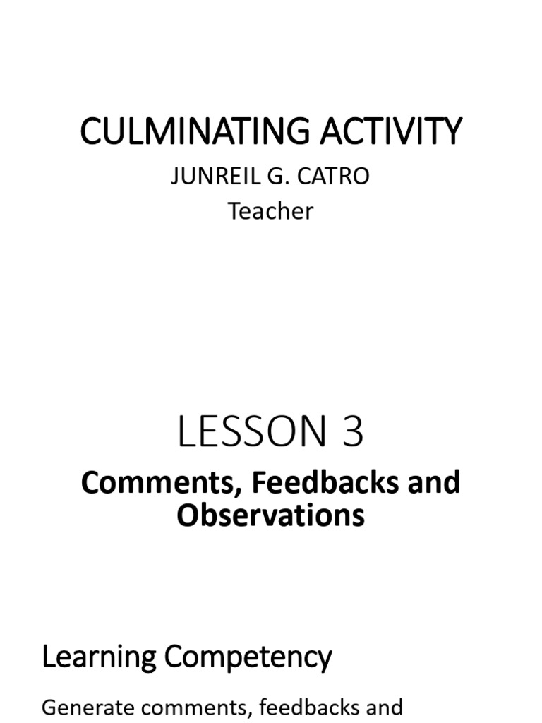 Culminating Activity Lesson 3 Comments Feedbacks and Observations | PDF ...