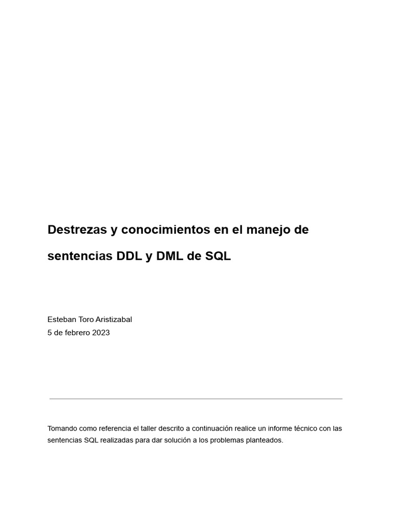 GA6-220501096-AA2-EV01 Destrezas y Conocimientos en El Manejo de Sentencias DDL y DML de SQL ...