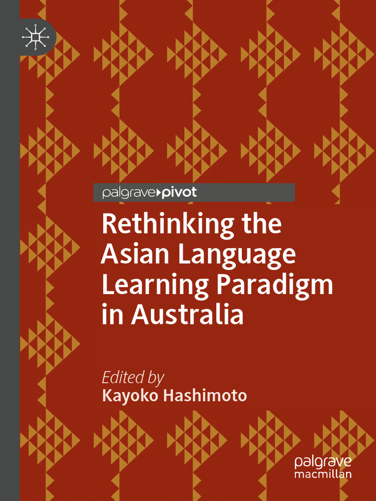 Rethinking The Asian Language Learning Paradigm in Australia | PDF ...