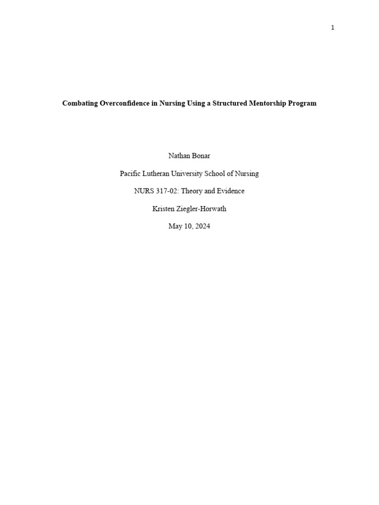 317 Final Project - Problem in Nursing | PDF | Mentorship | Nursing