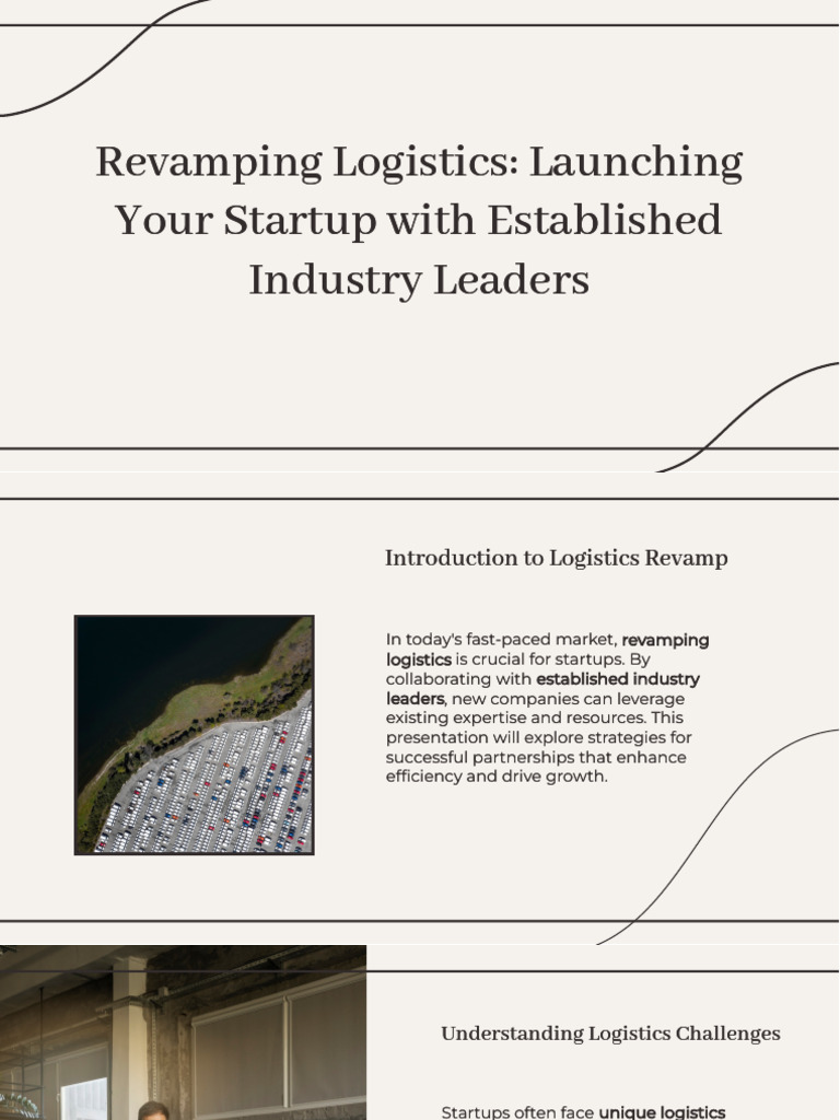 Slidesgo Revamping Logistics Launching Your Startup With Established Industry Leaders ...